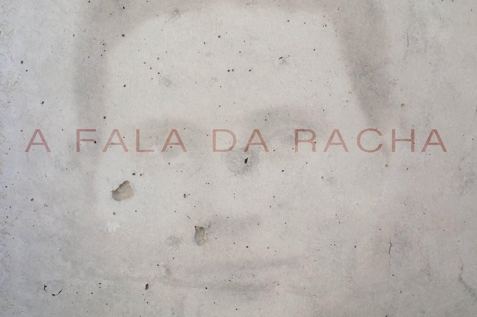 a fala da racha /the word of the gap - raulmaia